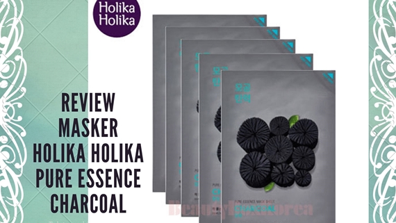 [Review Masker] Holika Holika Pure Essence Mask Sheet Charcoal ...