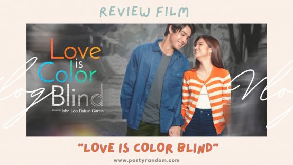 [Sinopsis & Review Film] Love is Color Blind (2021), Memaafkan Diri ...