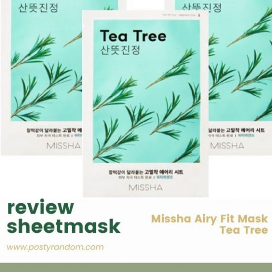 [Review Masker] Missha Airy Fit Mask Tea Tree, Menenangkan Kulit dengan ...